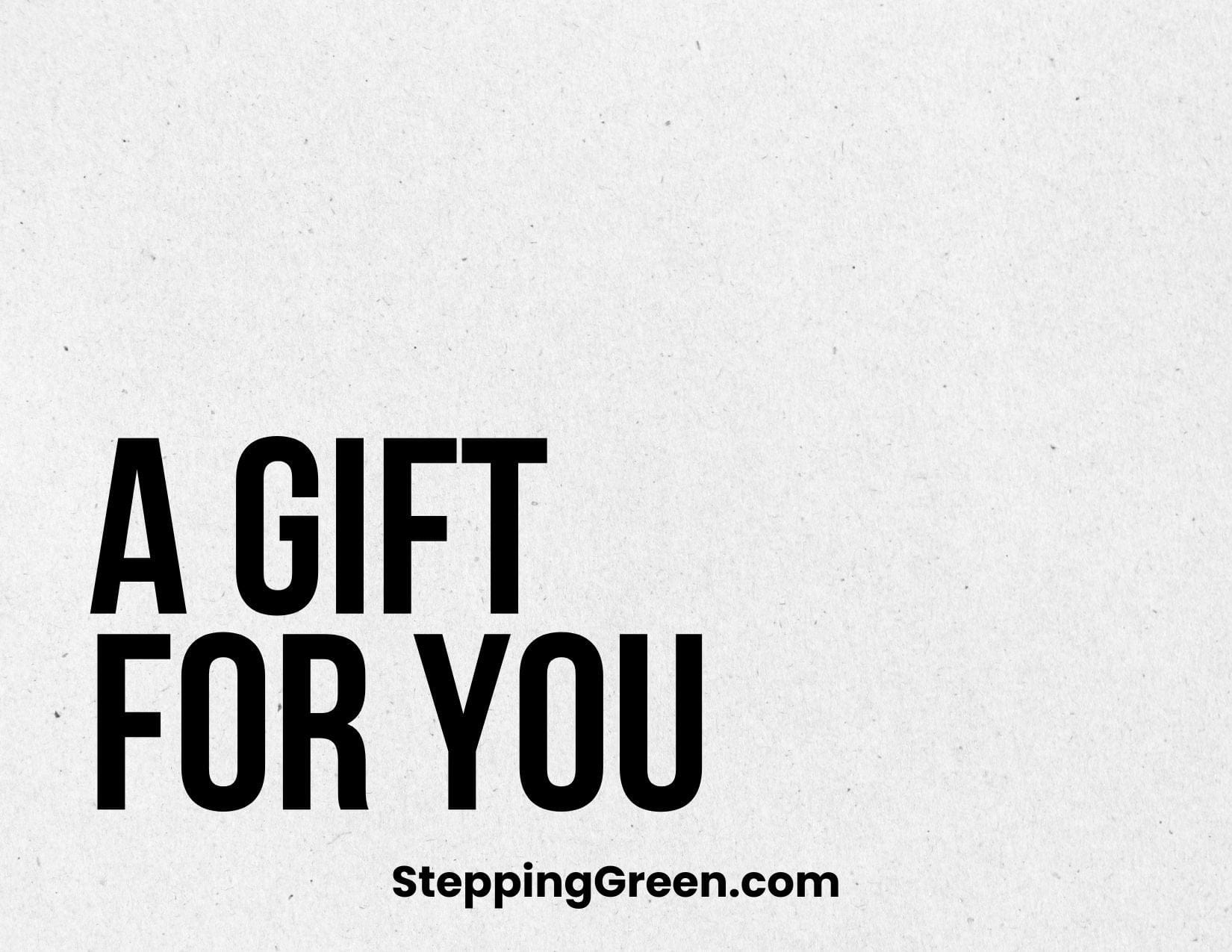 Stepping Green Gift Card